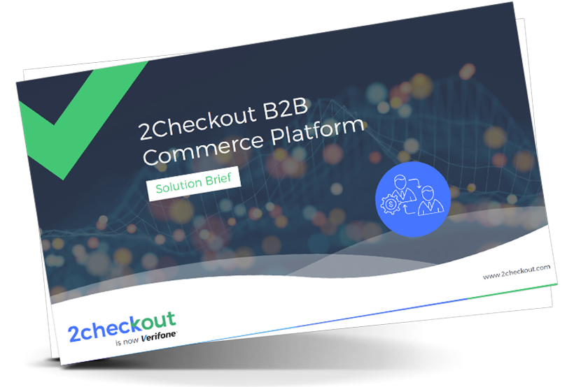2Checkout Resources | Solution Briefs