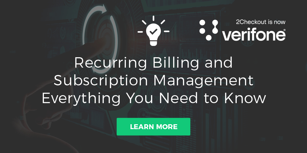 Recurring Billing and Subscription Management - Everything You Need to Know