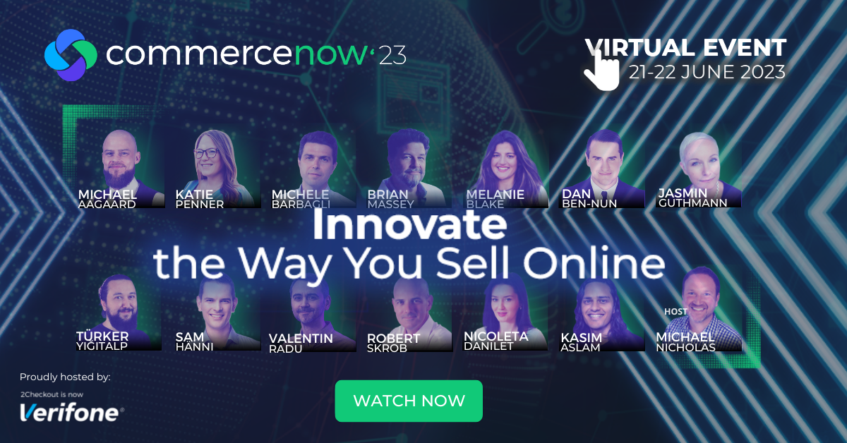 Commerce Now '23 | Innovate the Way You Sell Online