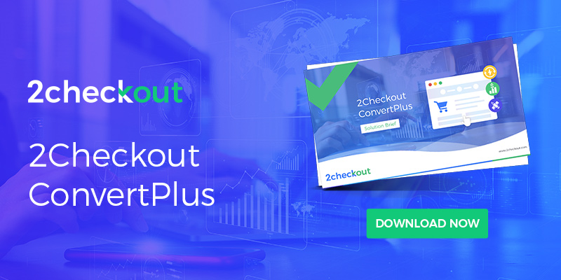 Solution Brief - 2Checkout ConvertPlus Cart