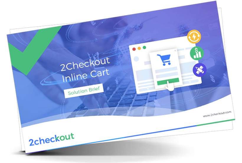 Solution Brief - 2Checkout Inline Cart
